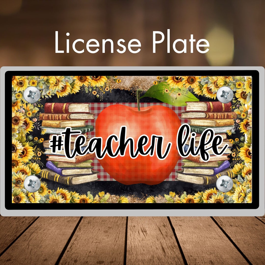 Teacher Life License Plate Png Sublimation Design Download, Teacher ...