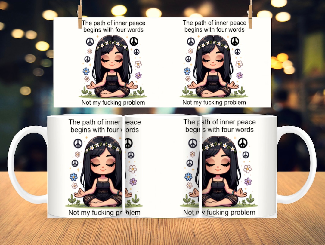 The Path of Inner Peace, Novelty Sublimation Design, Funny Designs for ...