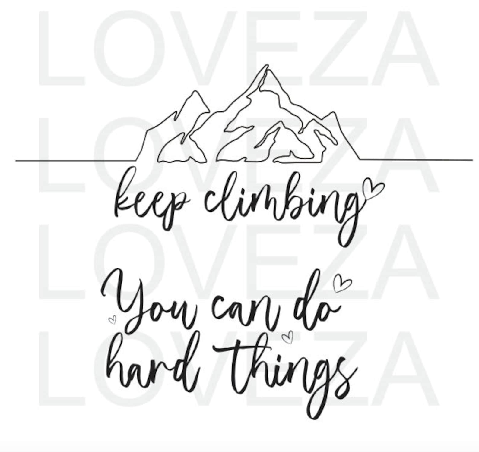 Keep Climbing Sleeve Design PNG Sublimation, Positive Tshirt Quote ...
