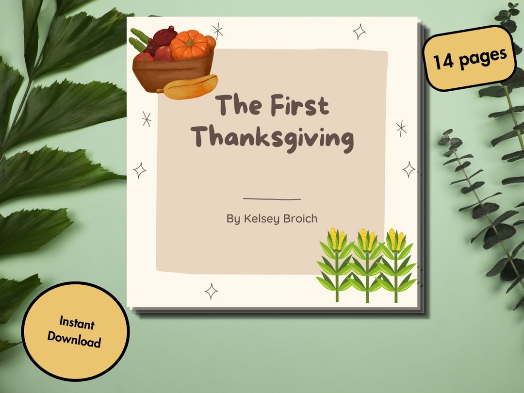 First Thanksgiving Book for Kids Historically Accurate Instant Download ...
