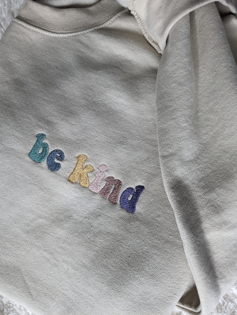 Be Kind Embroidered Sweatshirt, Minimalist Sweatshirt, Embroidery ...