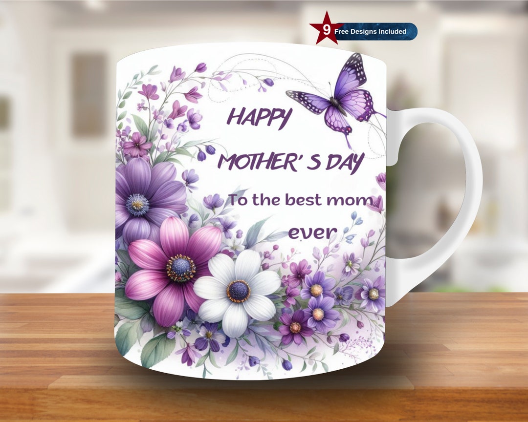 Mother's Day Mug Wrap, 11oz & 15oz Mug Template, Mug Sublimation Design ...