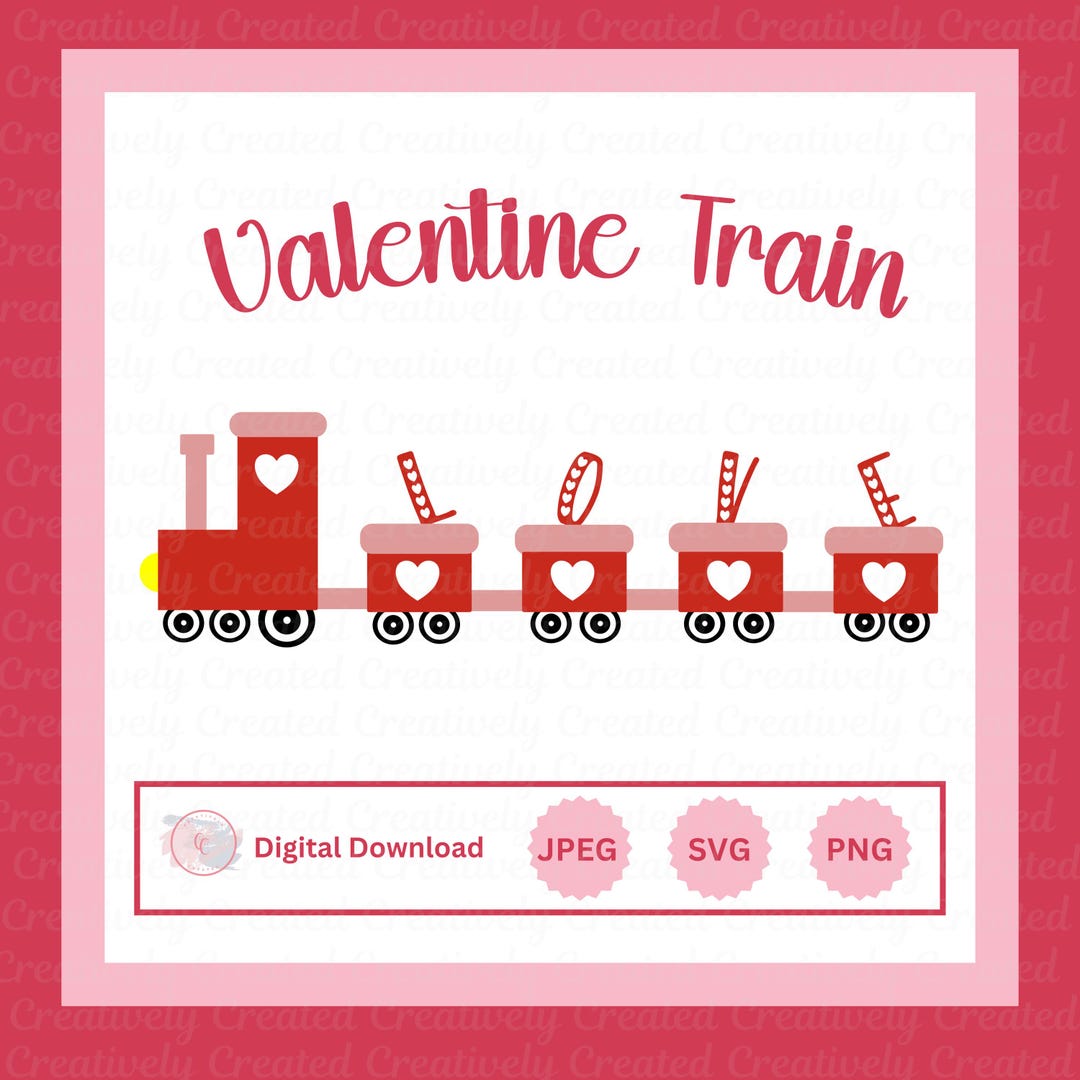 Valentine Train Clipart Bundle, Cute Love Train, SVG, PNG, JPEG, for ...