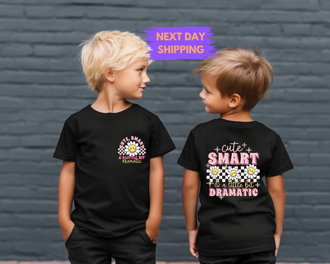 Cute Smart and A Little Bit Dramatic Shirt, Funny Girl Shirt, Funny ...