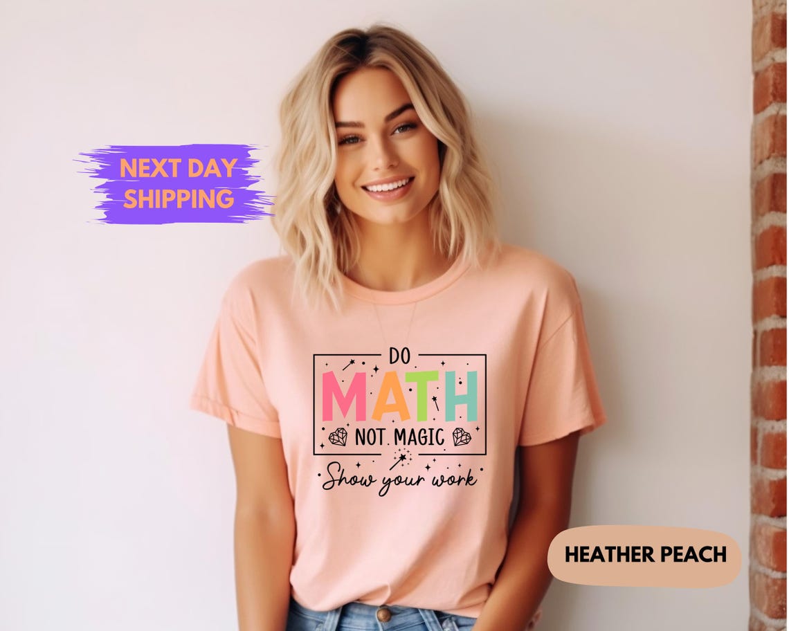 Do Math Not Magic, Math Lover Shirt, Funny Math Tee, Gift for Math ...