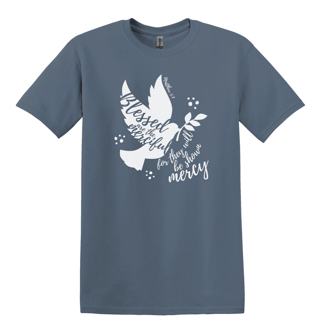 Blessed Are the Merciful - Beatitudes - Christian Tee - Etsy