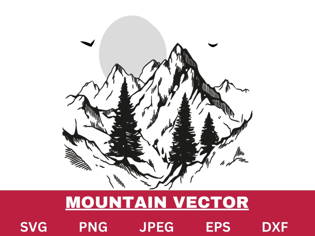 Mountain Vector Mountain SVG Nature Svg Mountain Bundle Svg Mountain ...