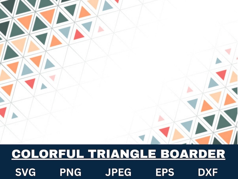Seamless Triangle Svg Colorful Triangles Border Pattern SVG Png Dxf Eps ...