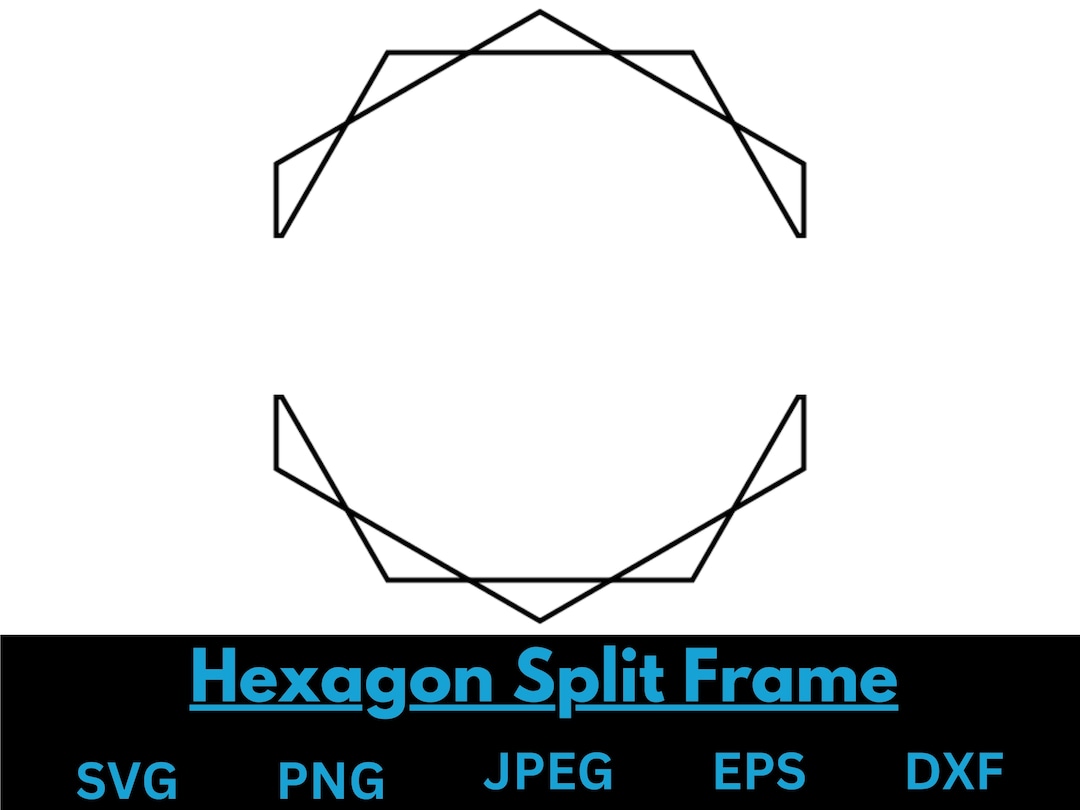 Hexagon Spilt Frame Svg Hexagon Monogram Frame Svg Hexagon Frame Svg ...