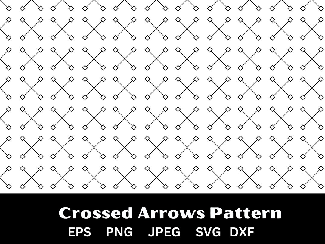 Crossed Arrows Pattern SVG Arrow SVG Geometric Pattern Svg Arrows ...