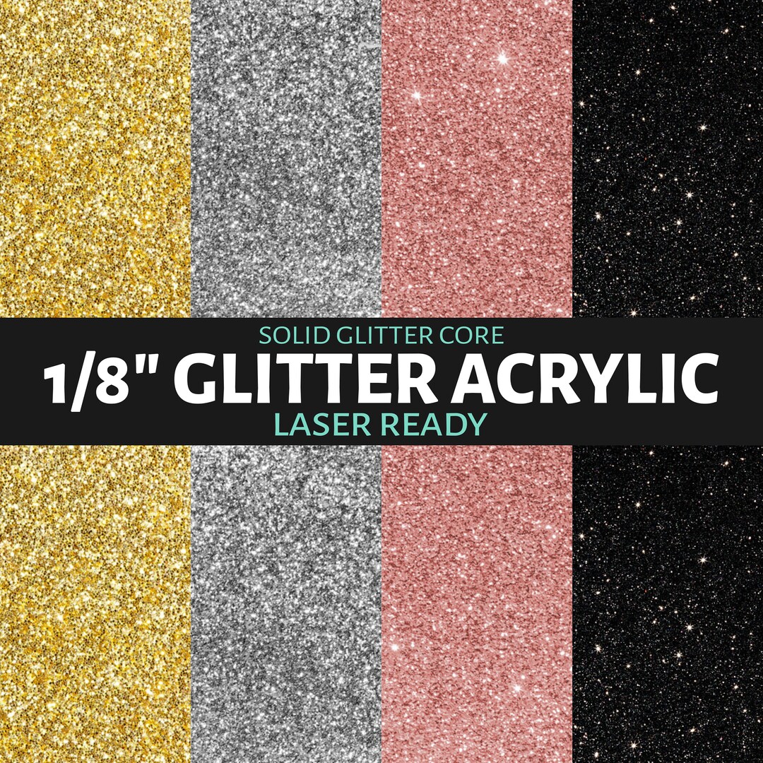 1/8 Glitter Acrylic Sheet, Glowforge Ready Plexiglass, Laser Acrylic ...