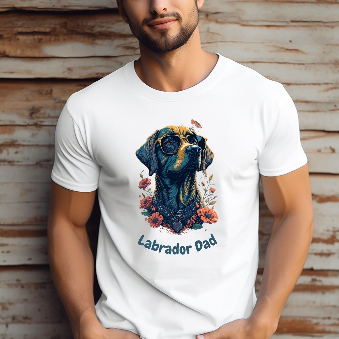 Lab Dad Shirt, Labrador Tshirt,labrador Retriever,labrador Dog Dad,lab ...