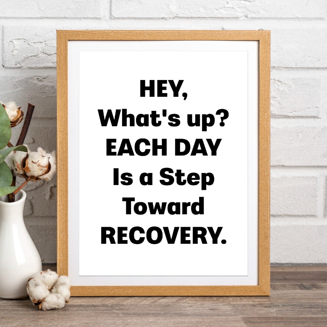 Each Day is a Step Toward Recovery Recovery Gift Positive Quote Print ...