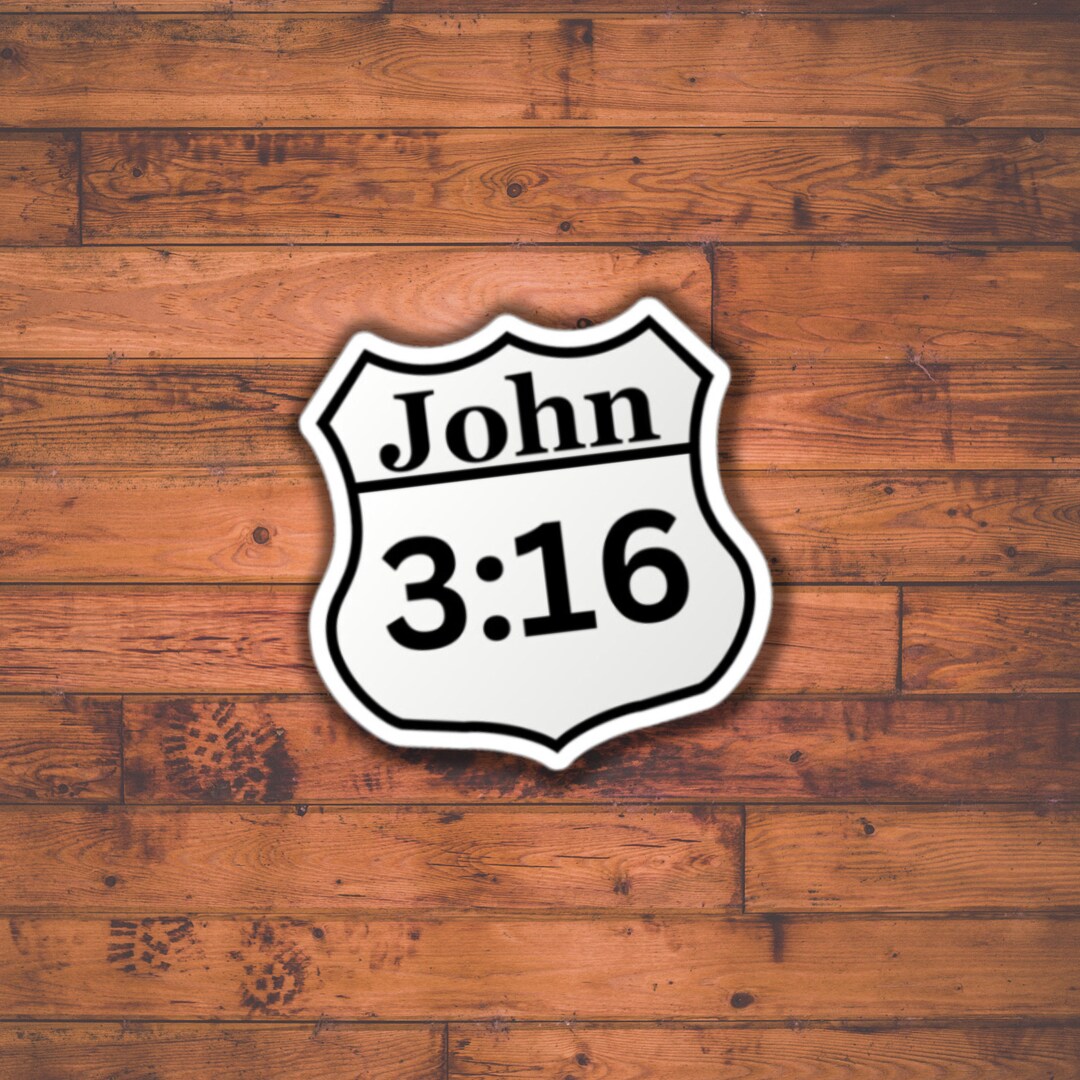 John 316 Sticker, Bible Verse Sticker, God, Jesus, Bible, Christianity ...