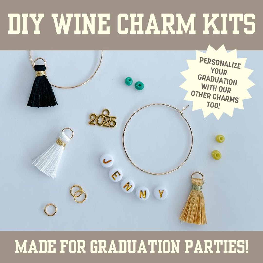 Build Your Own Custom Wine Charm Kit for Graduation Parties ...