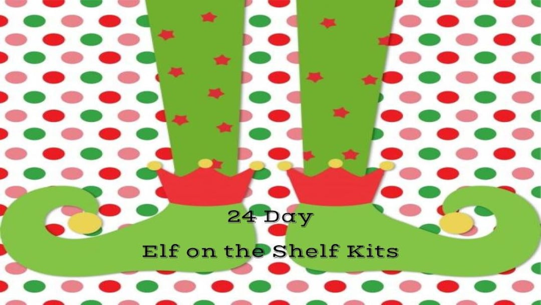 24 Day Elf on the Shelf Activity Kit, Pre-planned Activities, Elf Props ...