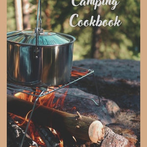The Ultimate Camping Cookbook - Etsy