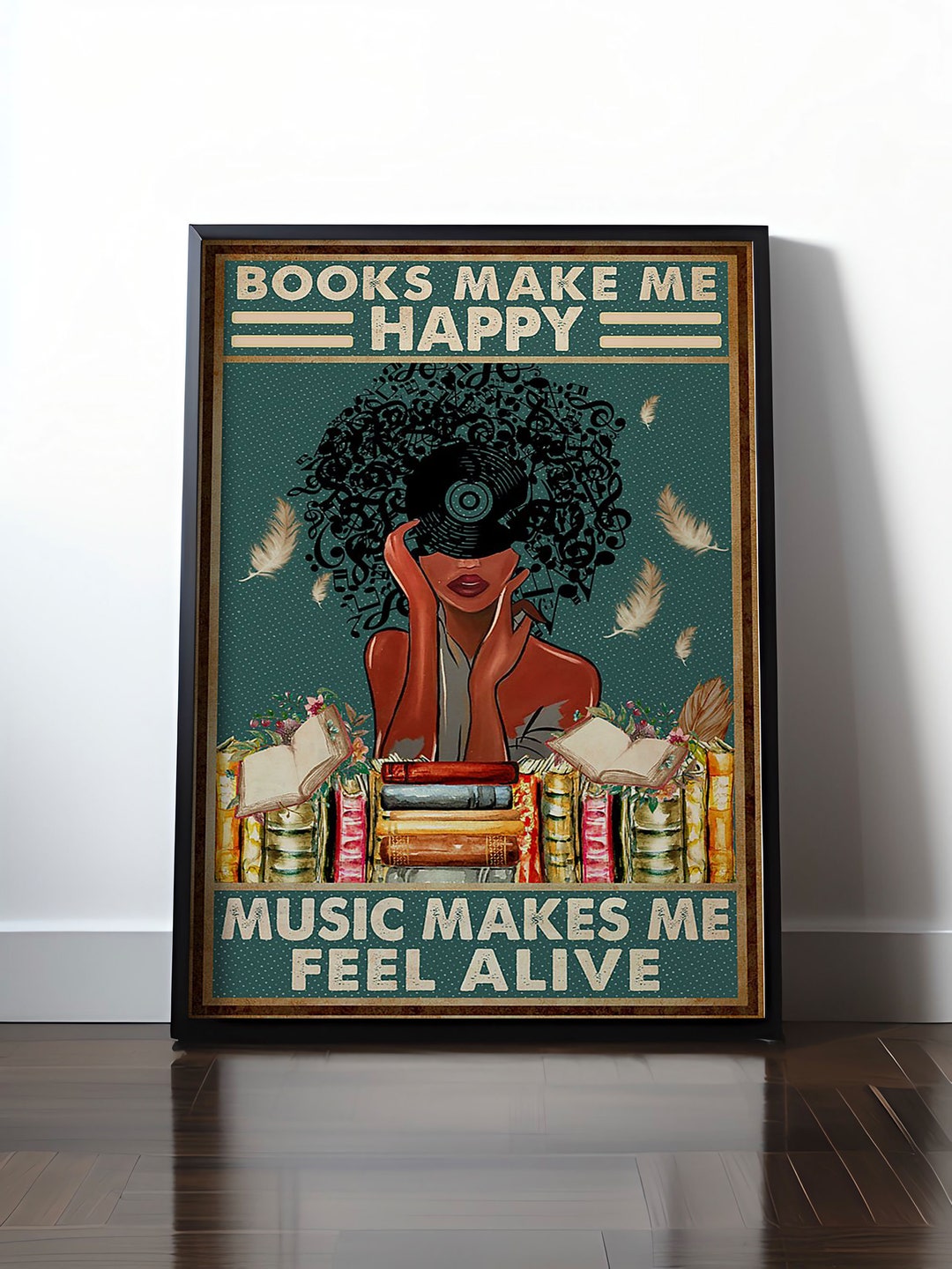 Books Make Me Happy Music Makes Me Feel Alive Vintage Poster - Etsy