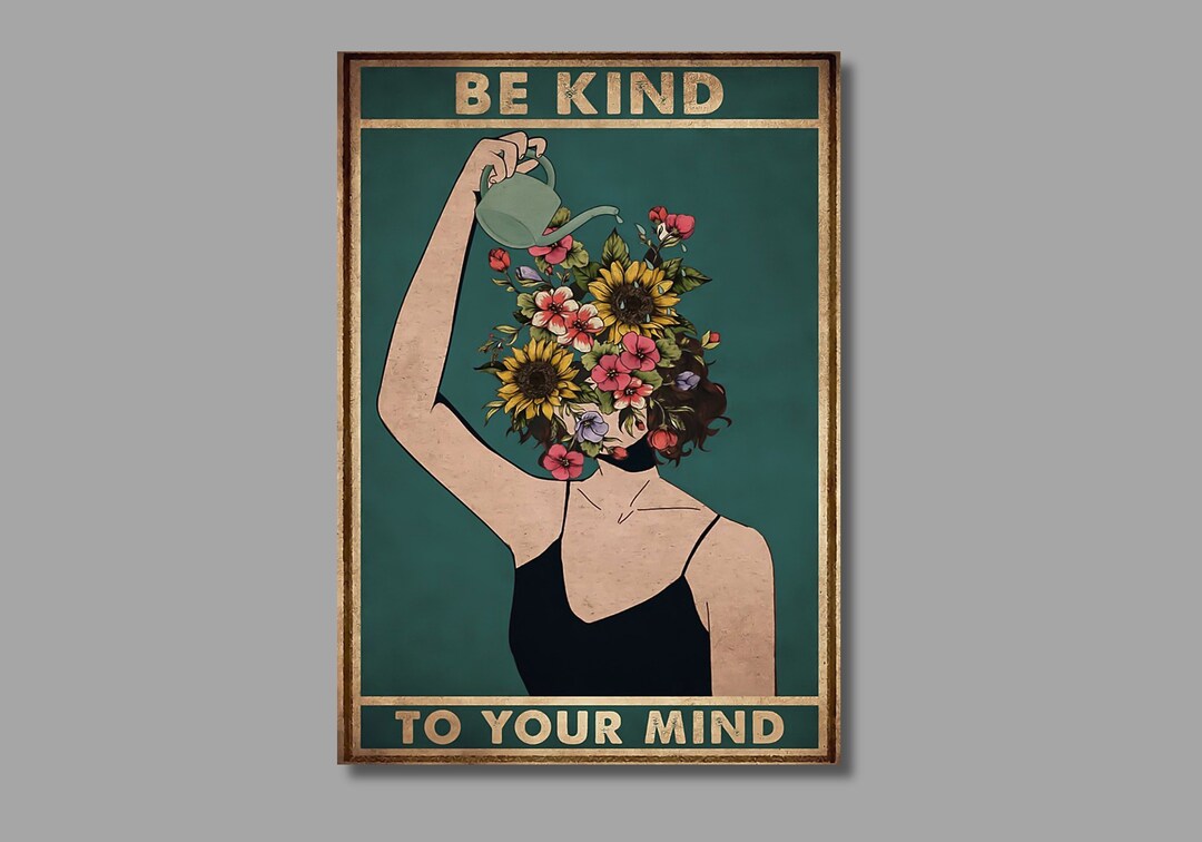 Be Kind to Your Mind Canvas Print, Floral Mental Health Awareness Art ...