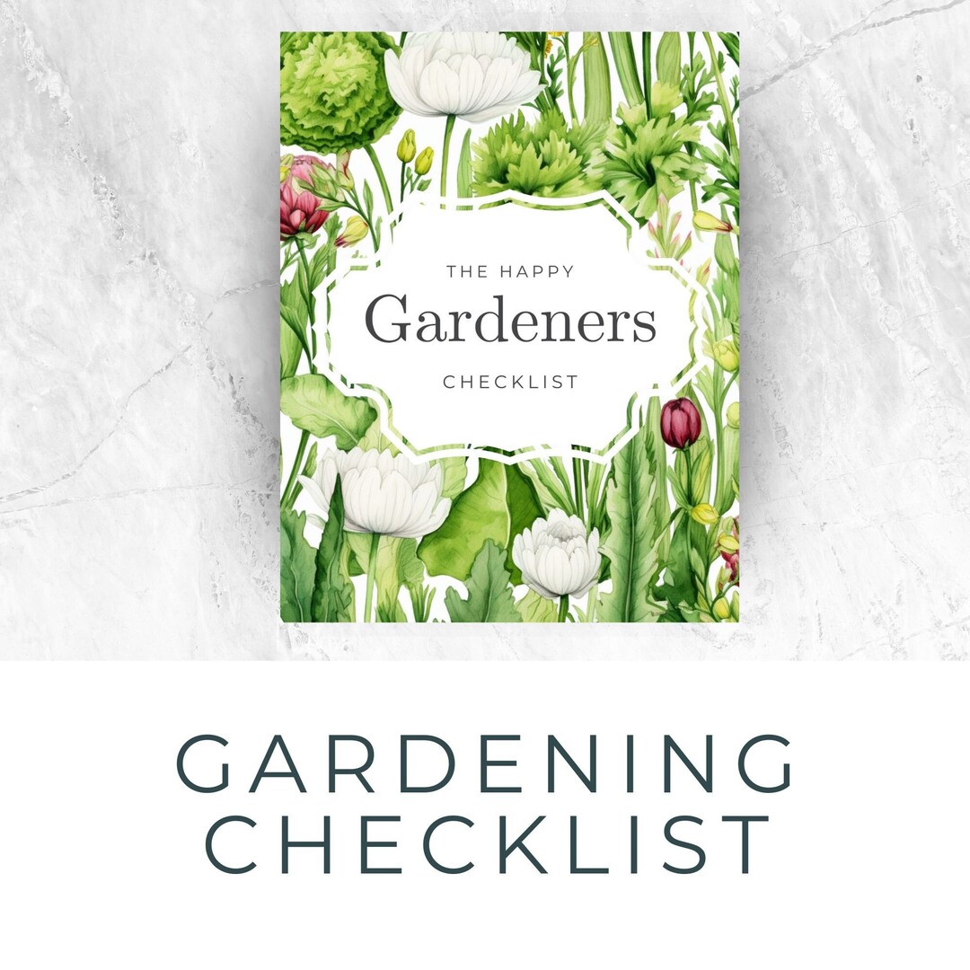 Gardening Checklist, Gardening Planner, the Happy Gardeners Checklist ...