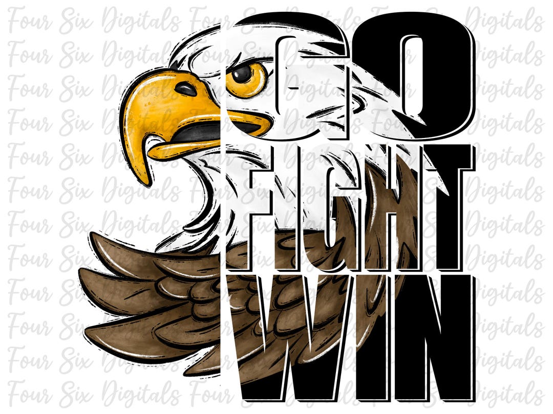 Go Fight Win Eagles Png, Eagles Png, School Spirit, Eagles Mascot ...