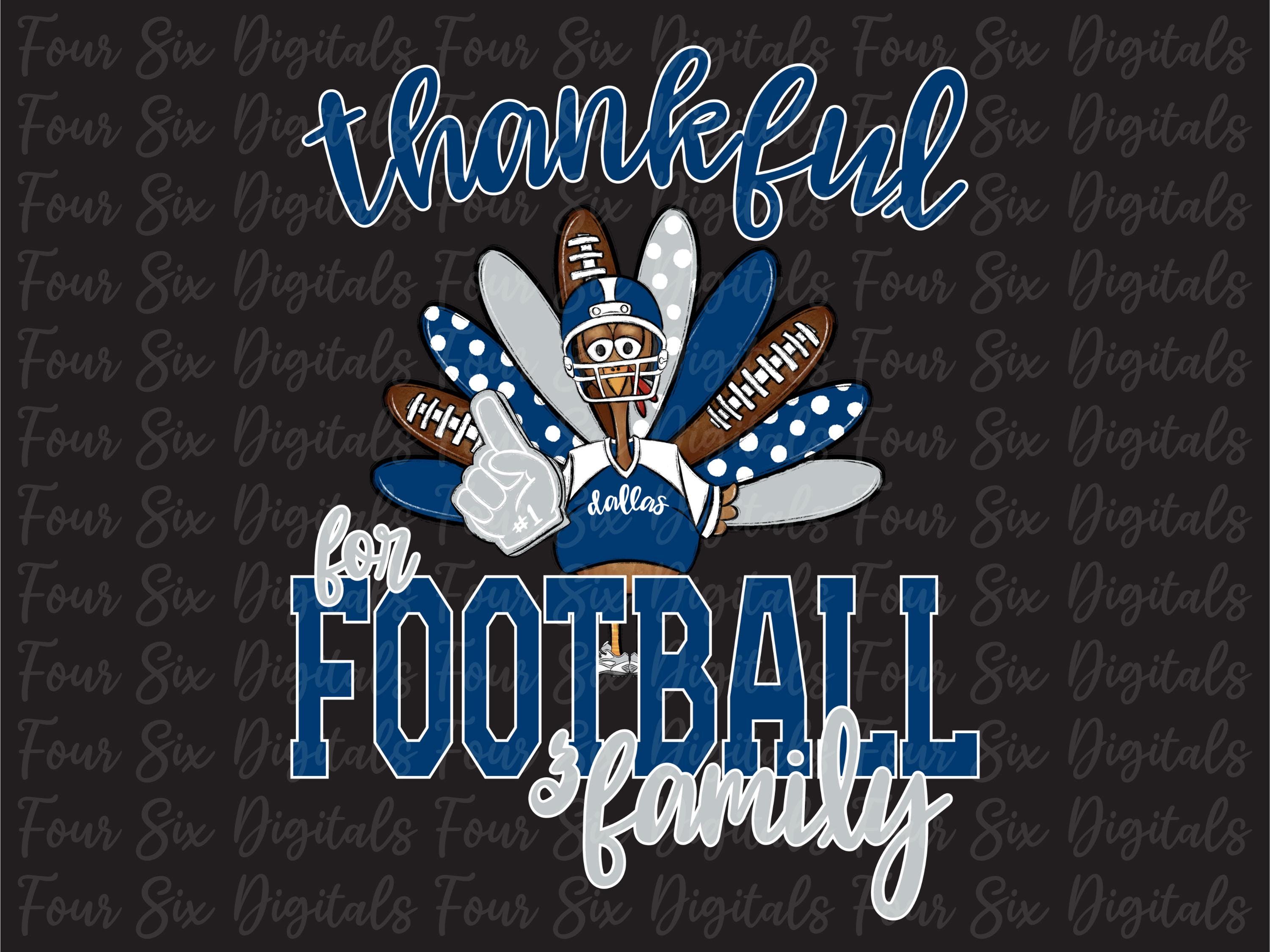 Thankful for Football & Family Png, Football Png, Thanksgiving ...