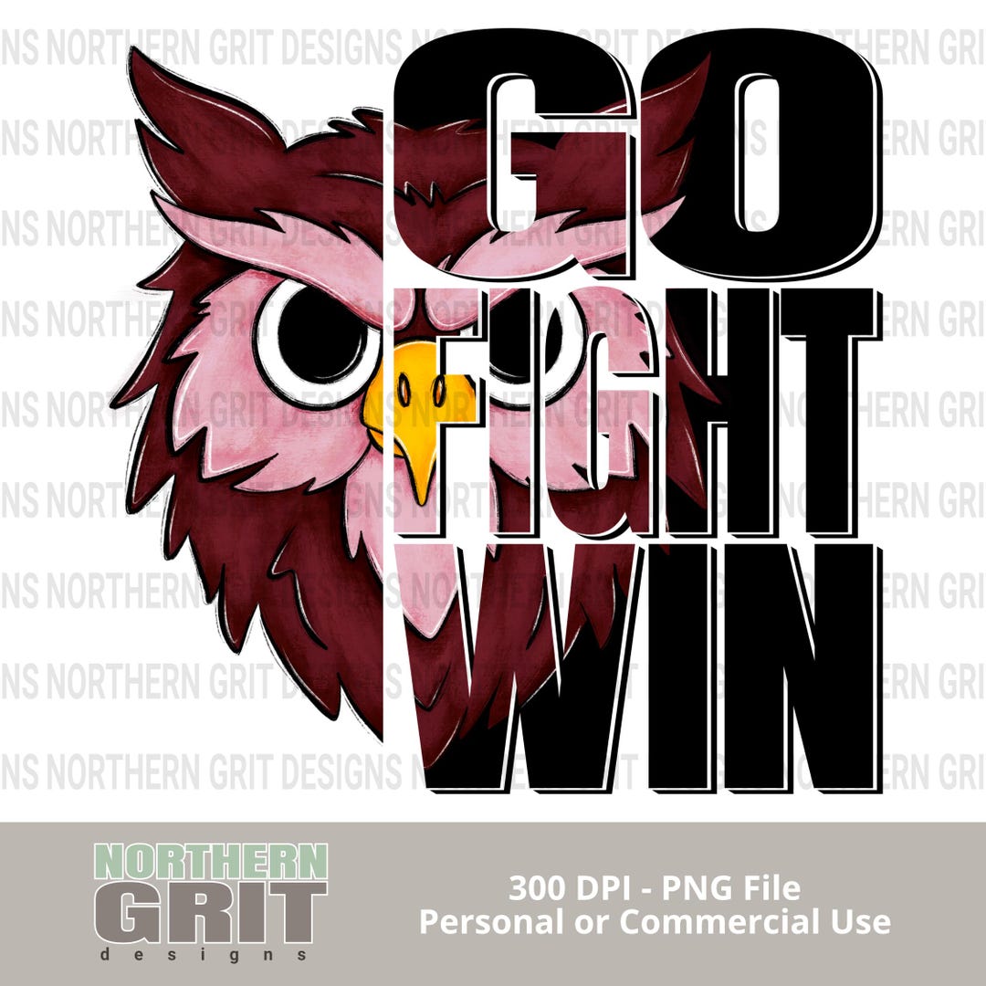 Go Fight Win Owls Png, Owls Png, School Spirit, Owls Mascot, Digital ...