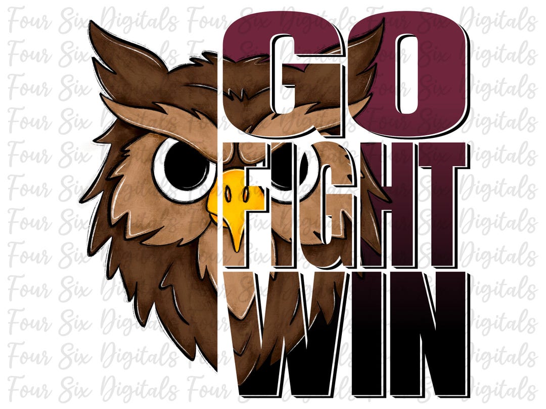 Go Fight Win Owls Png, Owls Png, School Spirit, Owls Mascot, Digital ...