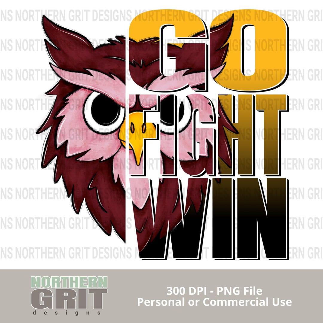 Go Fight Win Owls Png, Owls Png, School Spirit, Owls Mascot, Digital ...