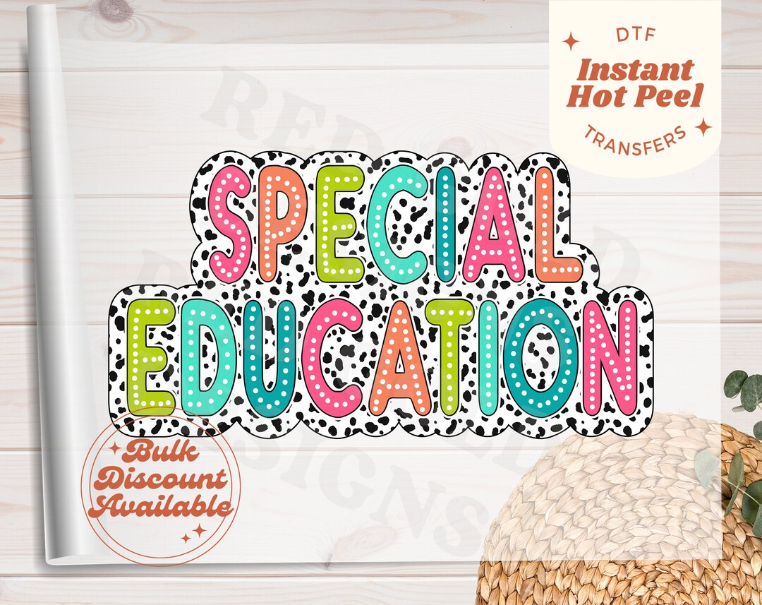 Ready to Press DTF Transfers Cute and Fun Special Education Bubble ...