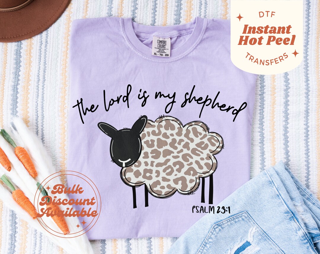 Ready to Press DTF Transfers the Lord is My Shepherd Psalm 23:1 Iron on ...