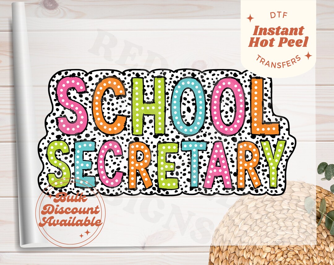 Ready to Press DTF Transfers Cute and Fun School Secretary Bubble ...