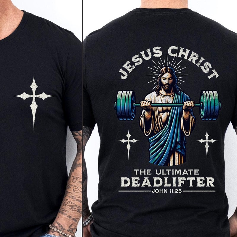 Jesus the Ultimate Deadlifter - Etsy
