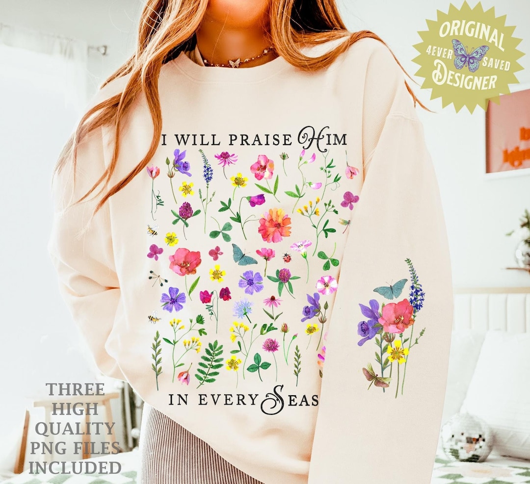 Christian Floral PNG: I Will Praise Him, Bible Verse (digital File) - Etsy