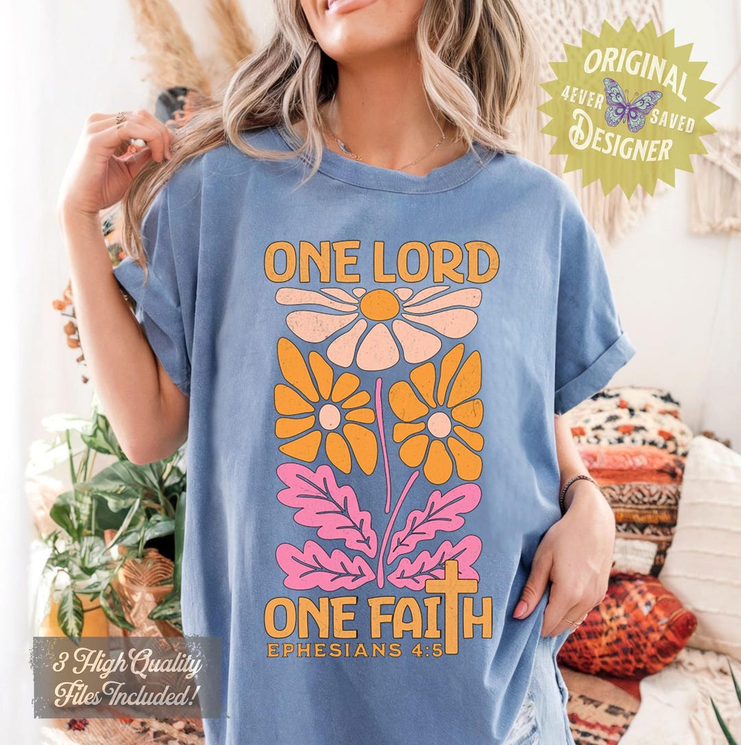 One Lord One Faith PNG: Retro Floral Christian Design (digital Download ...