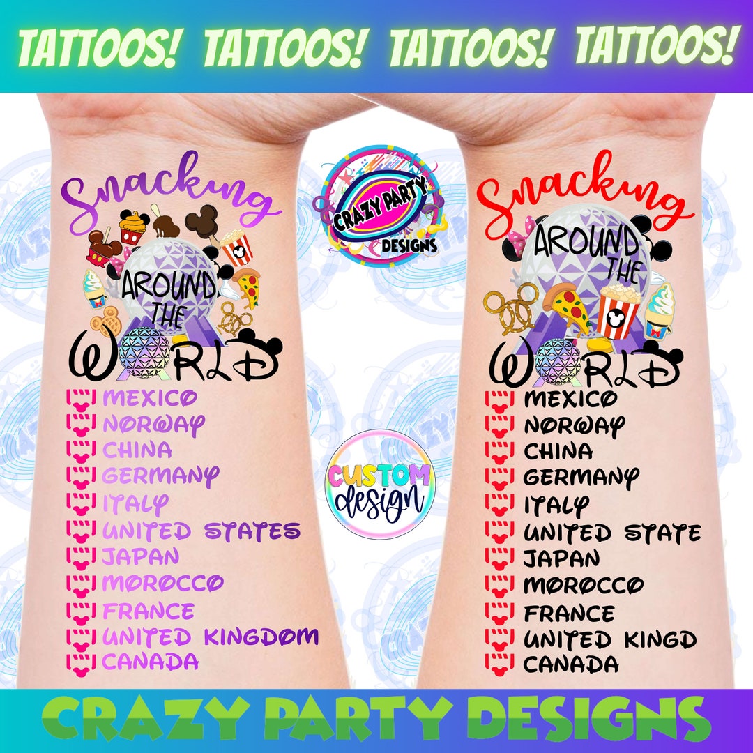 Snacking Around World Tattoo, Epcot World Showcase, Disney Temporary ...
