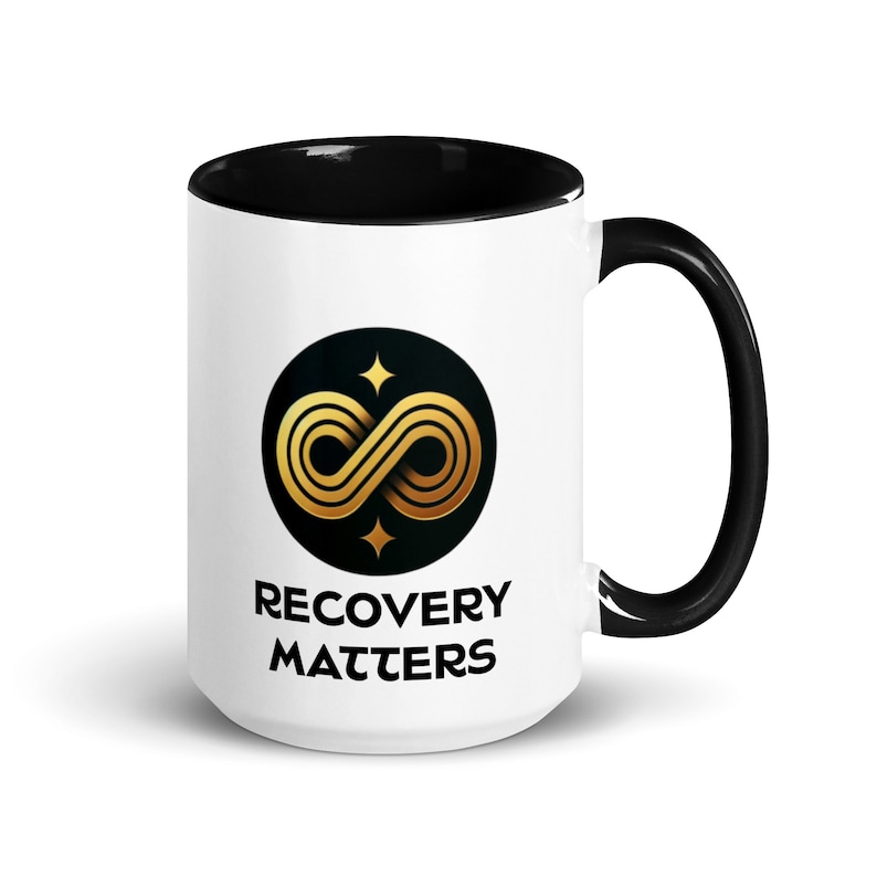 Coffee Mug Recovery Matters Inspirational Coffee Mug RECOVERY 15oz - Etsy