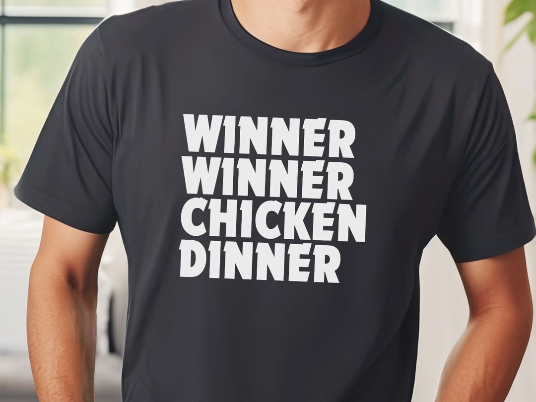 Winner Winner Chicken Dinner Shirt Gift for Gambler Unique Poker Tshirt ...