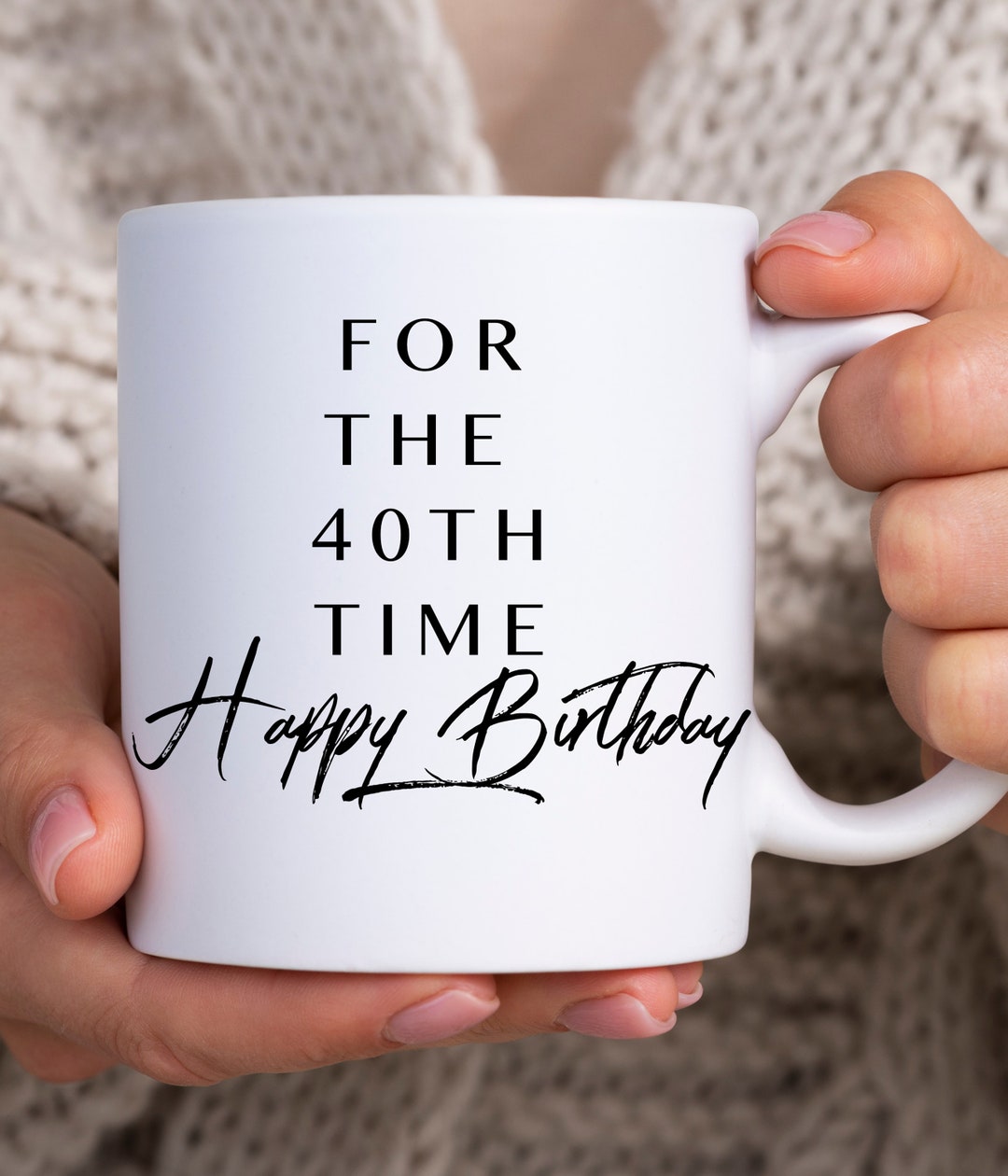 Funny 40th Birthday Mug, Milestone Gift for Friends, 40 Years Old - Etsy