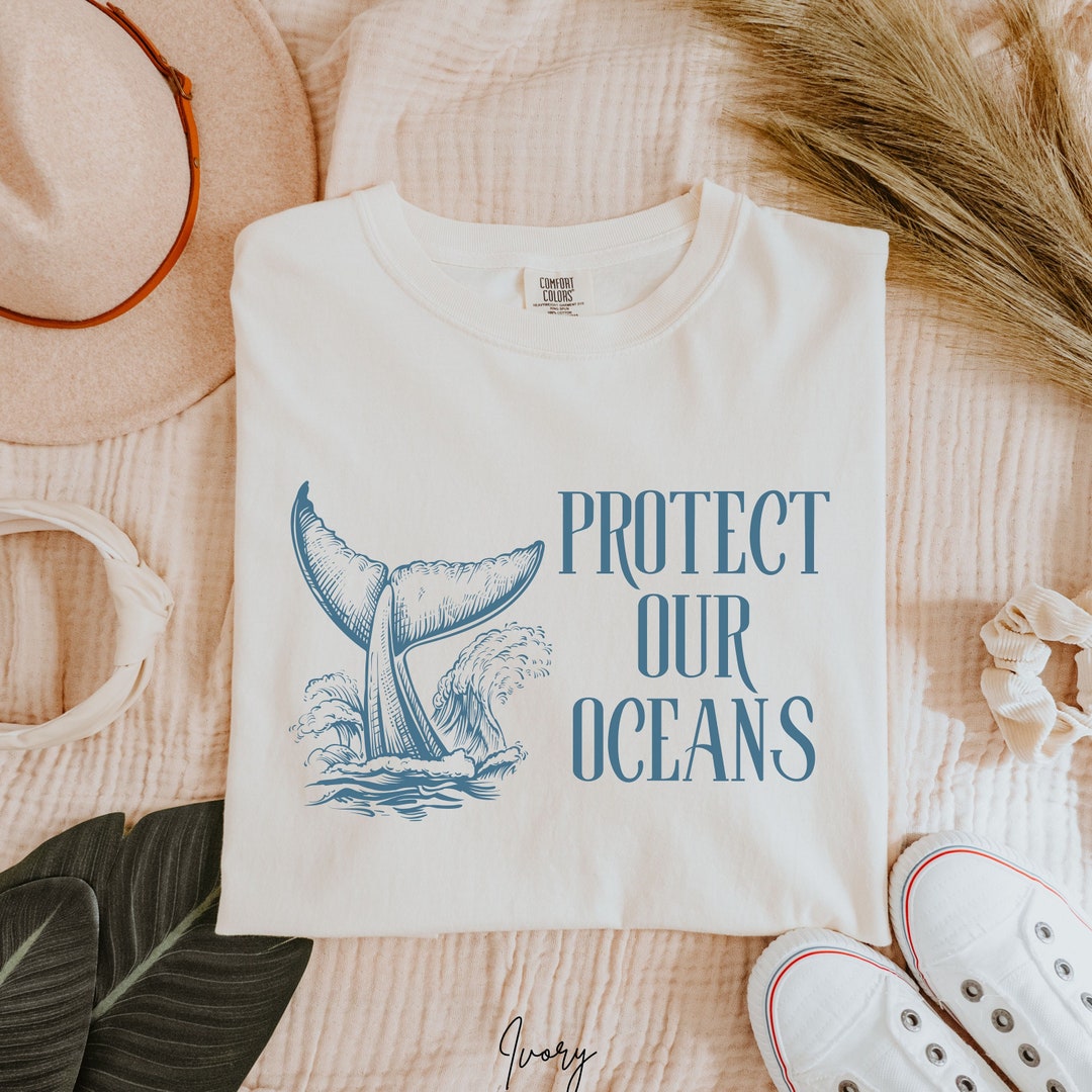 Protect Our Oceans Shirt, Comfort Colors Tee, Save the Ocean Shirt ...