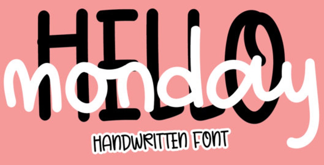 Hello Monday Font, Handwritten Font, Script Beautiful Font, Vintage ...