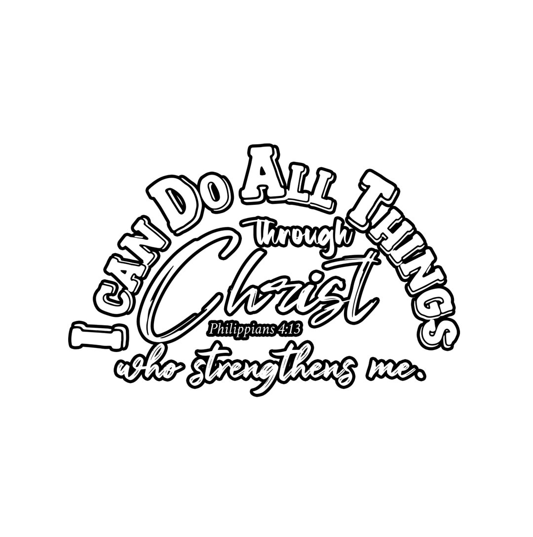I Can Do All Things Through Christ Christian Bible Verse Instant ...