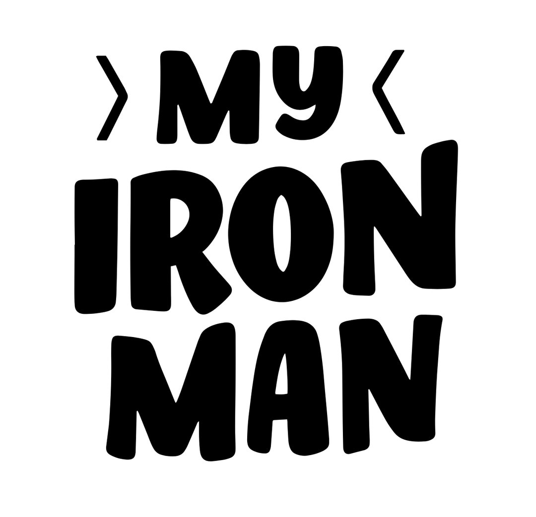 My Iron Man | Father's Day Art | Black and White Instant Digital ...
