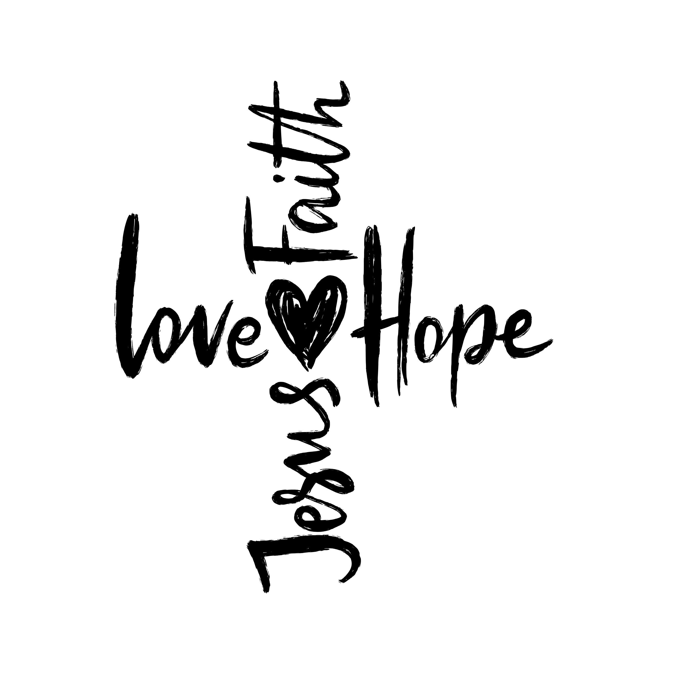 Love Hope Faith Jesus | Christian Graphic Art | Instant Downloads ...