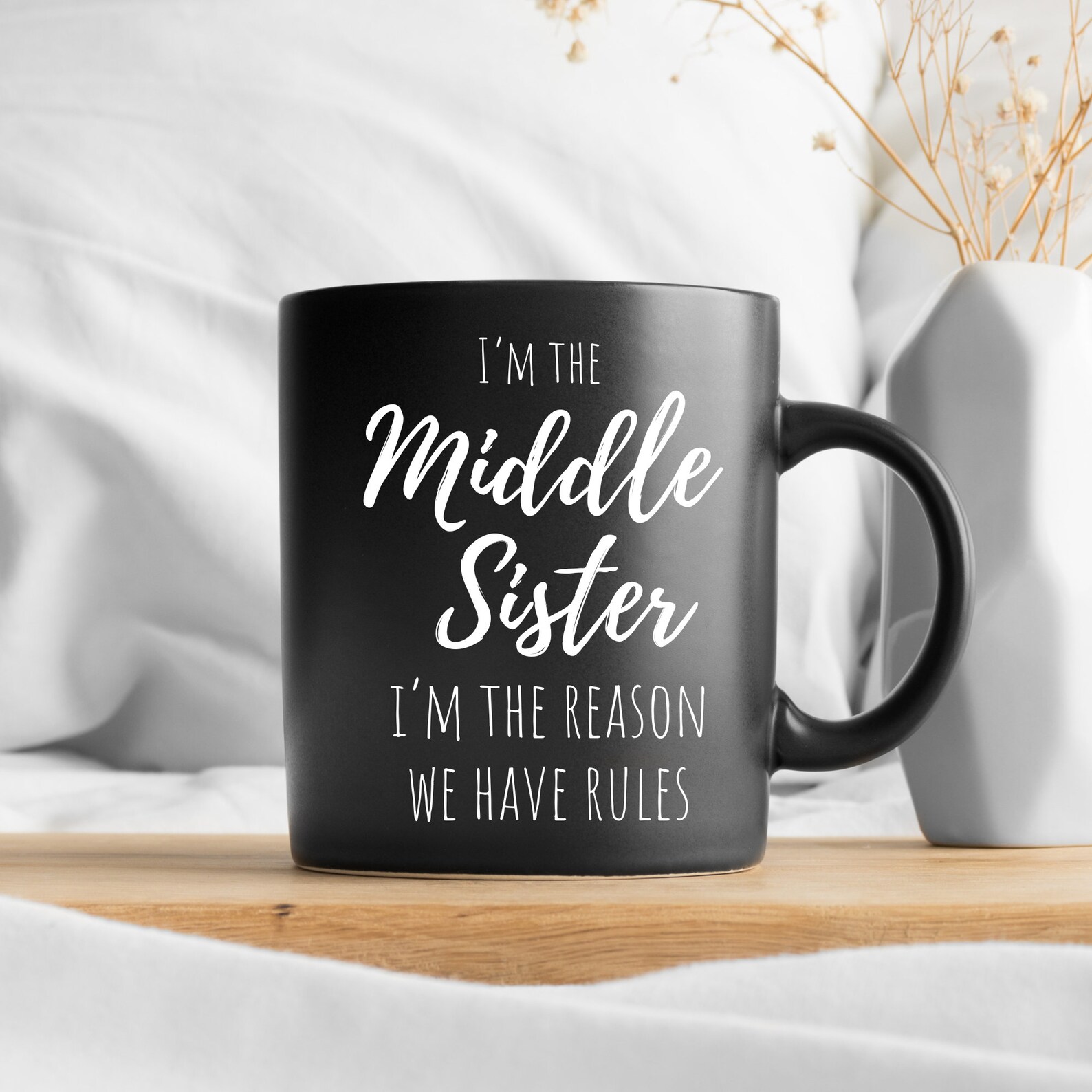 I'm the Middle Sister | Funny Sibling Art | Black and White Instant ...