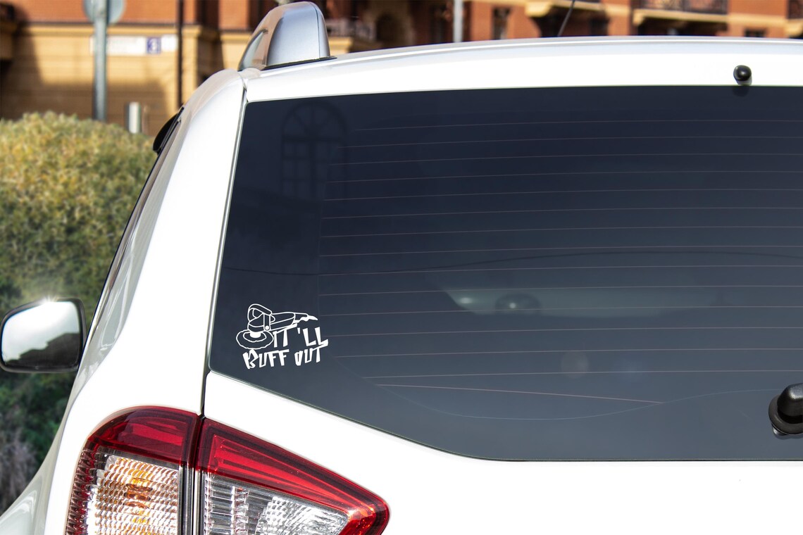 It'll Buff Out Die Cut Sticker/decal - Etsy