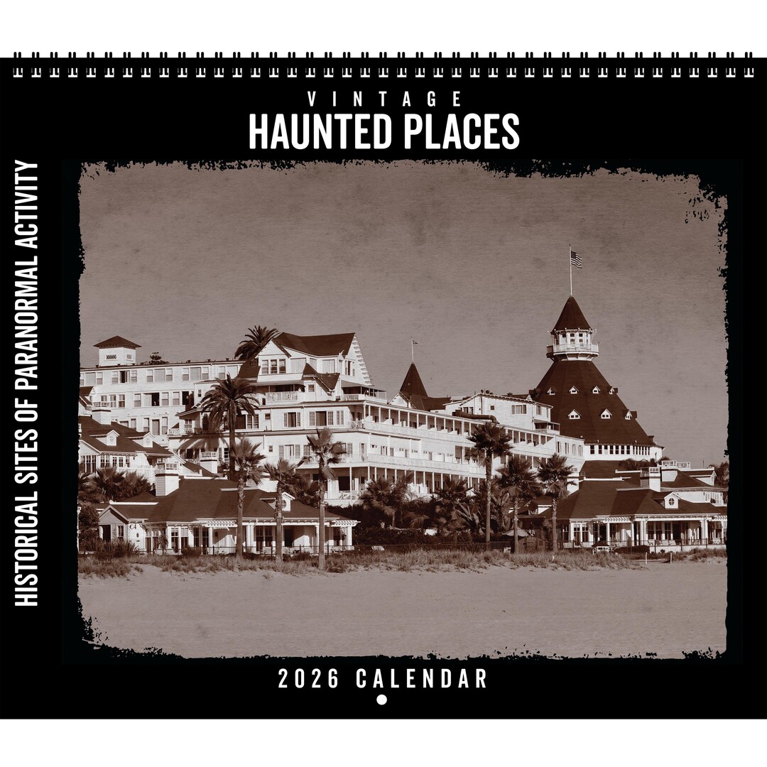 2026 Vintage Haunted Places Deluxe Calendar - Historical Paranormal ...