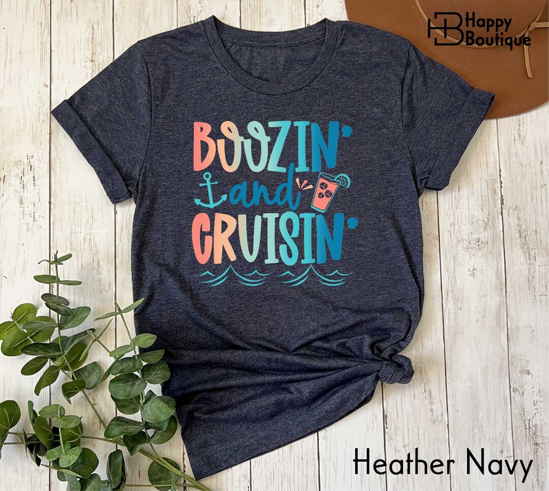 Boozin and Cruisin Shirt,cruise Shirt,family Cruise Shirt,drinking ...