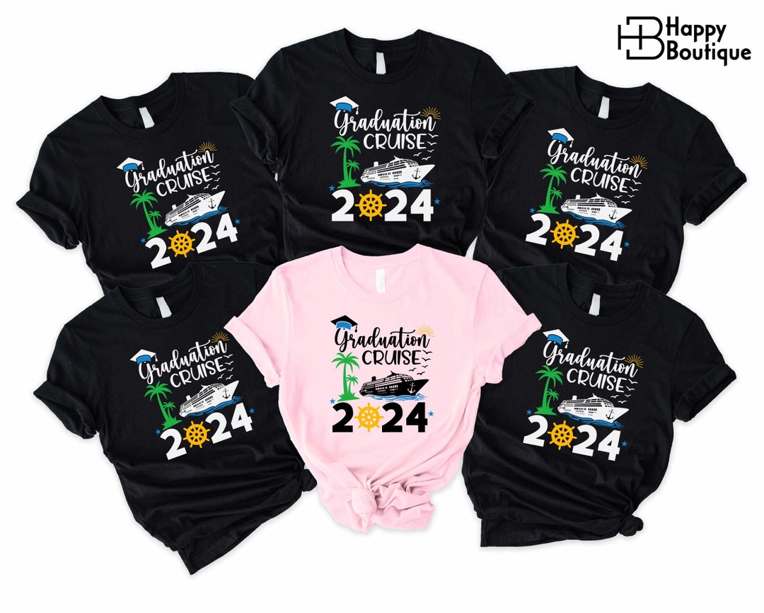 Graduation Cruise 2024 Shirt, Graduation Cruise Shirt, Family Cruise ...