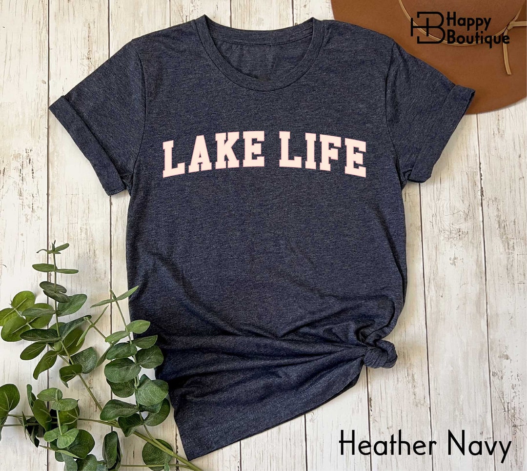 Lake Life Shirt, Lake Shirt, Lake Vacation Shirt, Hiking Shirt ...